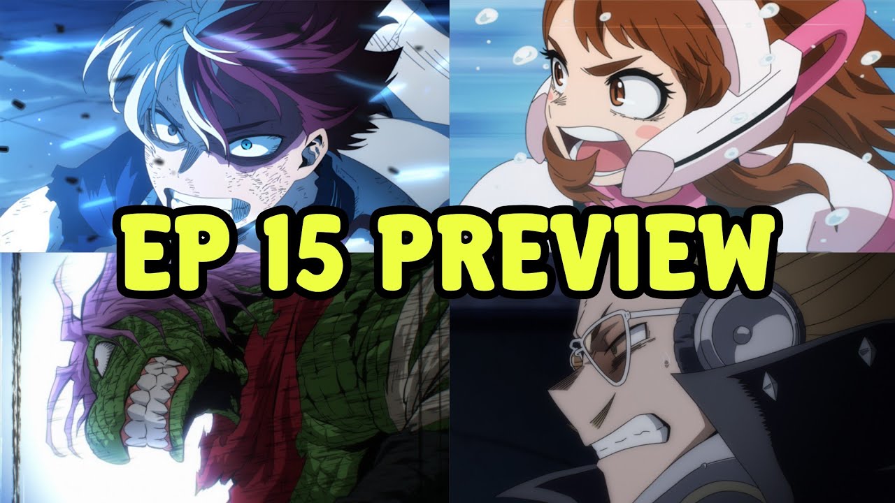 My Hero Academia Season 7 Reveals Preview Images for Episode 15 - YouTube
