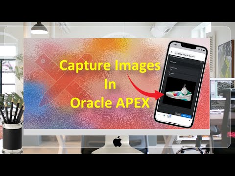 Capture Images In Oracle APEX Using Front & Rear Device Cameras - YouTube