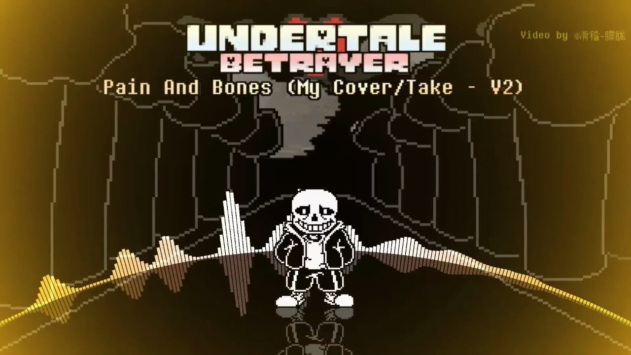 Undertale: Betrayer - Phase 1: Pain and Bones (Cover v2) - YouTube