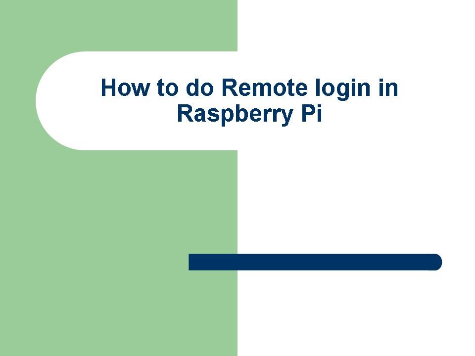 5. How to Login Remotely in Raspberry Pi - YouTube
