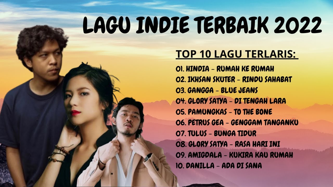 Kumpulan Lagu Indie Terpopuler 2022 - YouTube