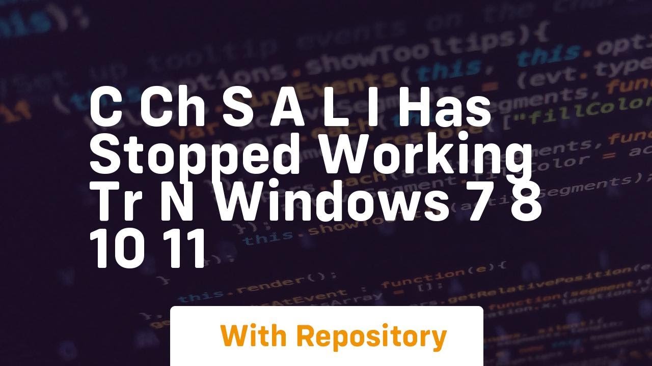 C ch s a l i has stopped working tr n windows 7 8 10 11 - YouTube