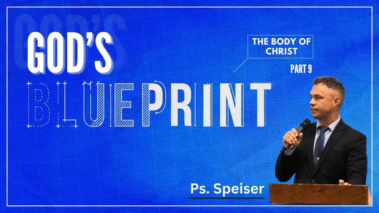 The Church – God's Blueprint #9: “The Body of Christ” - YouTube