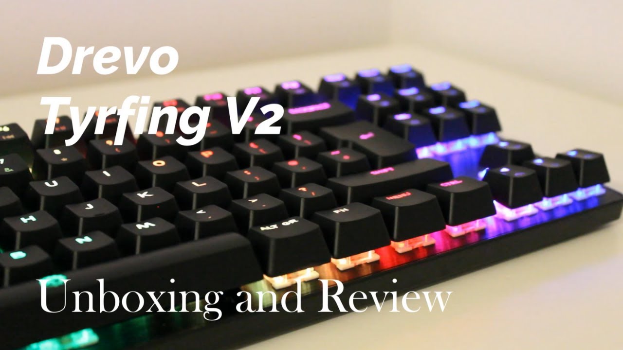 Drevo Tyrfing V2 Mechanical Keyboard Unboxing & Review - YouTube