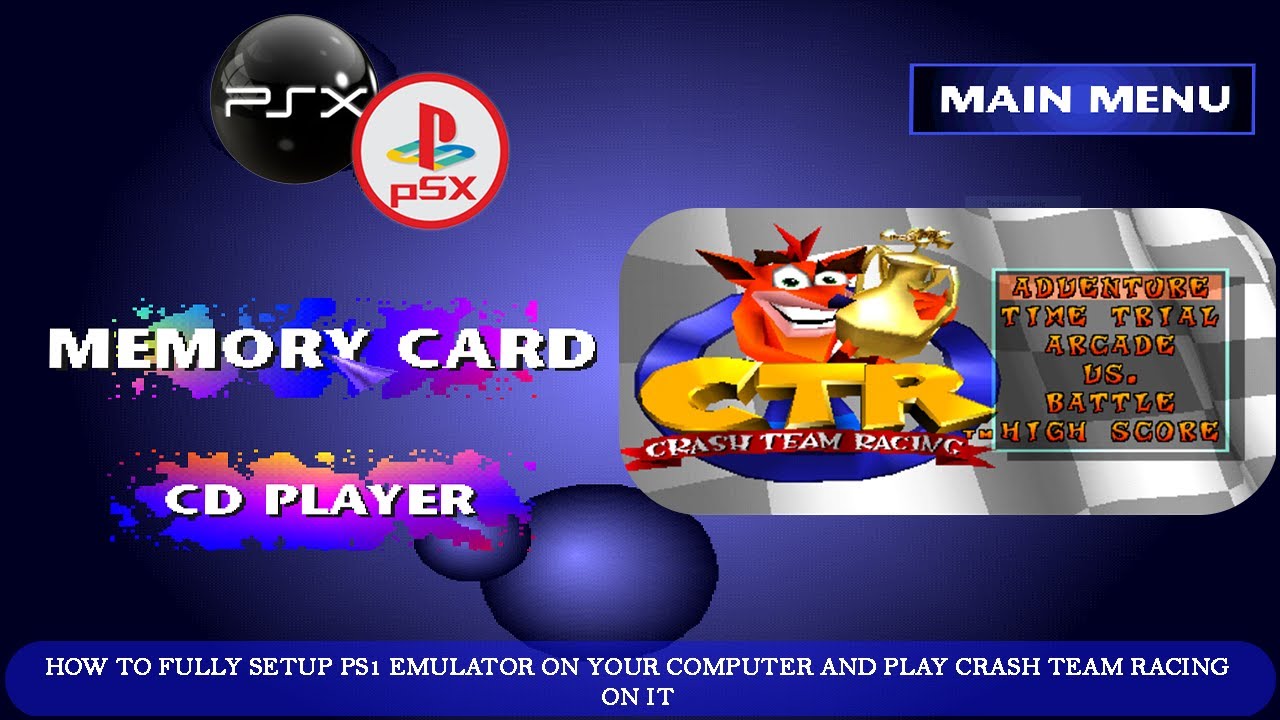 How To Fully Setup Ps1 Emulator On Your Computer And Play Crash Team ...