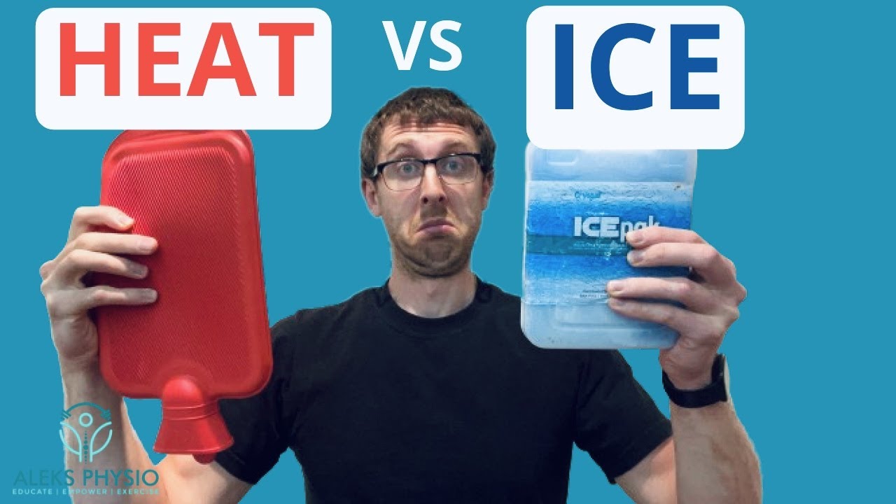 Heat Vs Ice: Which one is Right For You? | Aleks Physio - YouTube