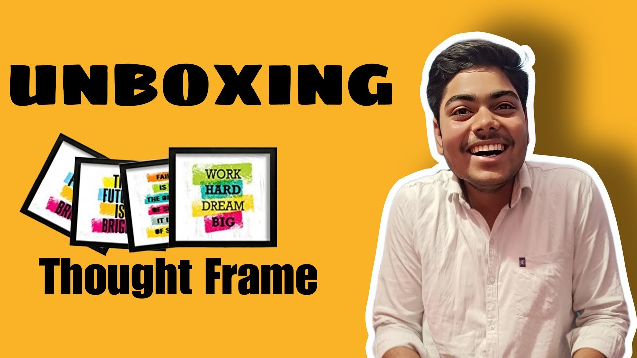UNBOXING - Thought Frame for wall - YouTube