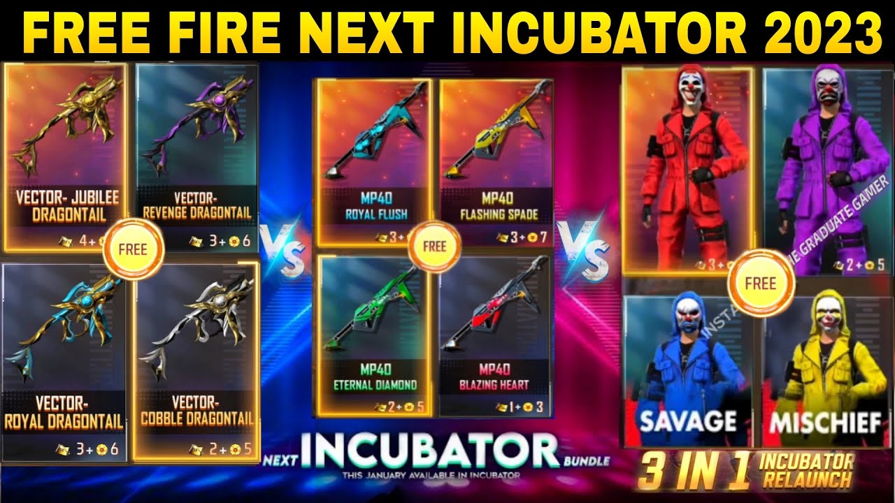 Next incubator Free Fire | FF Next Incubator Bundle | Free Fire New ...