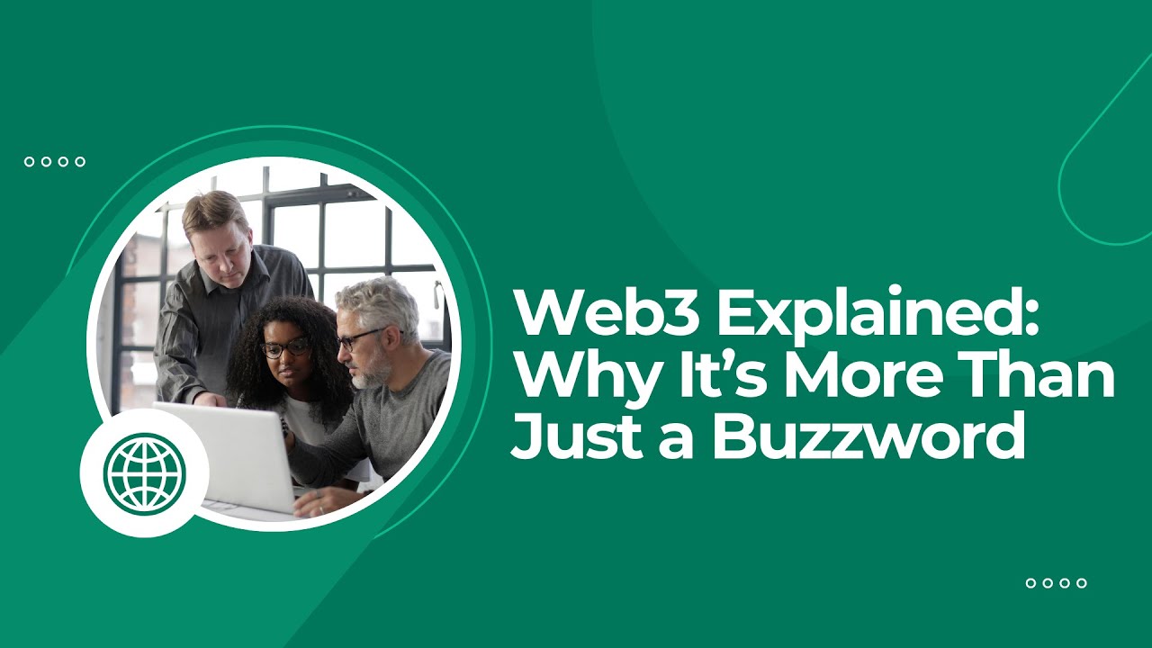 🌐🚀 Web3 Explained: Why It’s More Than Just a Buzzword 💡 - YouTube