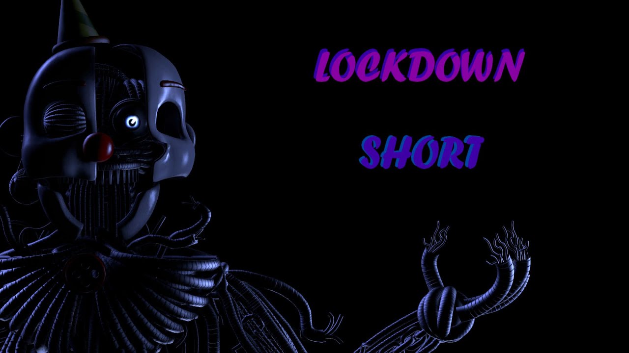 (SFM-FNAF) Lockdown - SHORT - YouTube