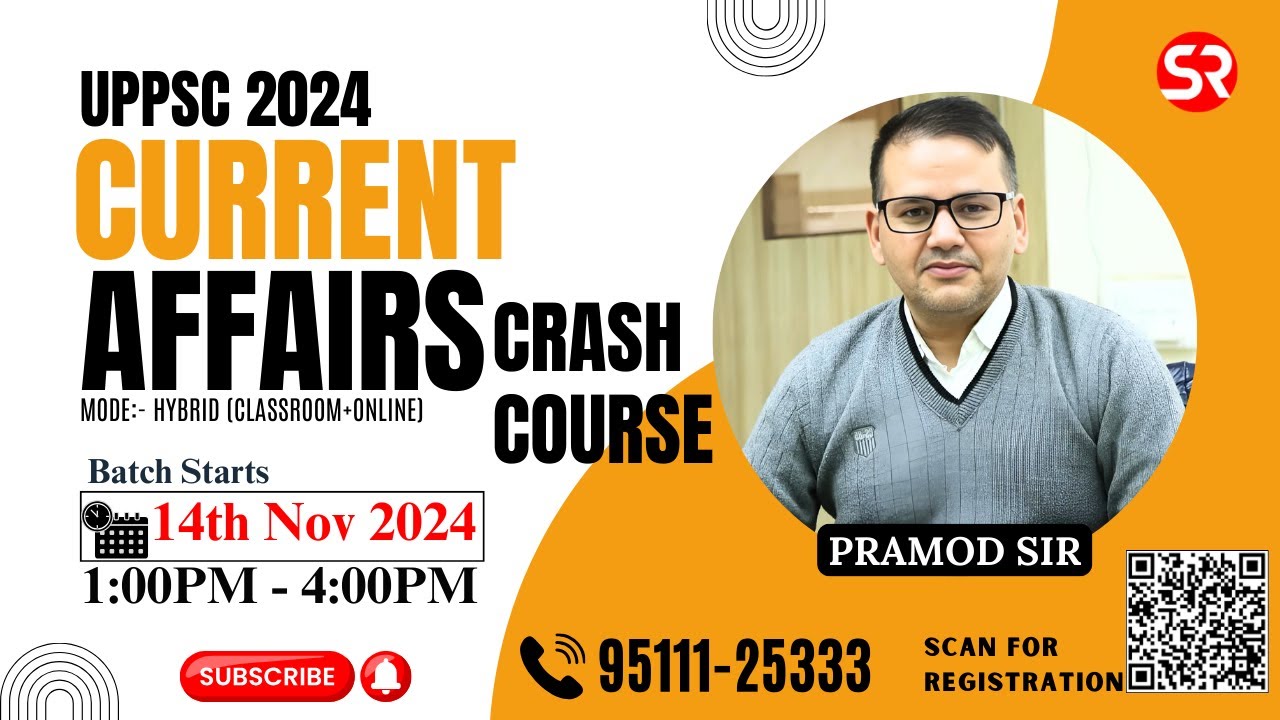 UPPSC CURRENT AFFAIRS CRASH COURSE || BY PRAMOD SIR || SHUBHRA RANJAN ...