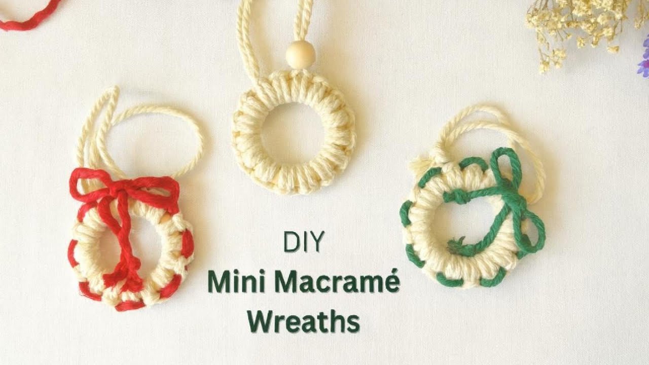 DIY Mini Macrame Wreaths | Easy Christmas Ornament Tutorial - YouTube