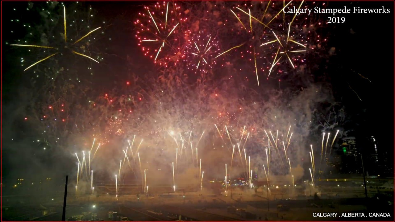 Calgary Stampede Fireworks 2019 - The Show - YouTube