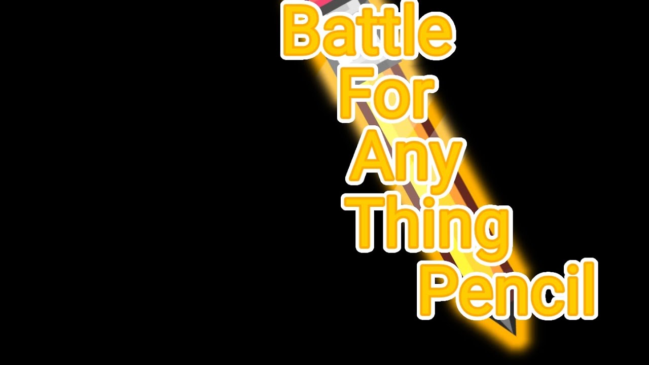 B.F.U.S.T: Battle For Anything Pencil-Intro [Joke] - YouTube