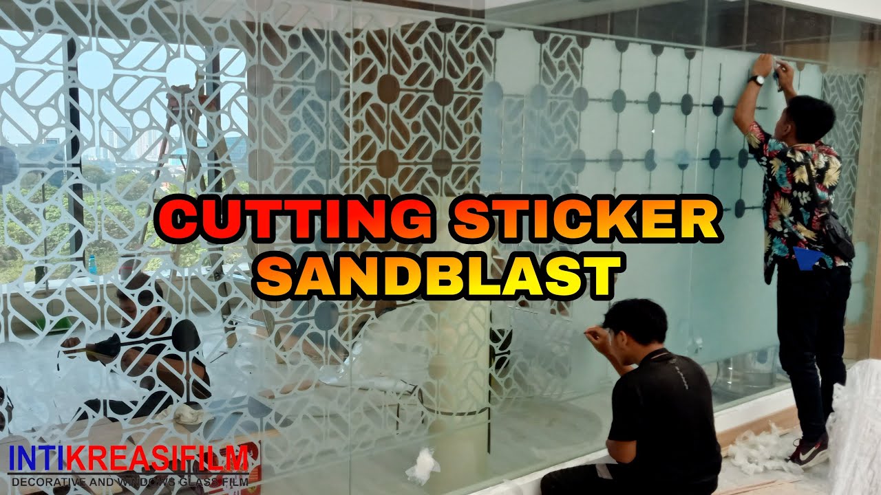 PEMASANGAN CUTTING STICKER SANDBLAST #sticker #kacafilm - YouTube
