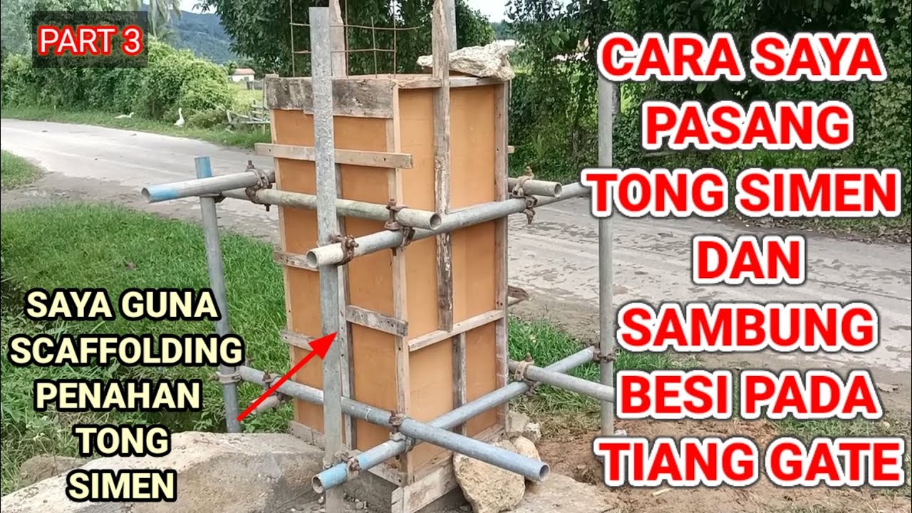 cara saya pasang tong acuan simen tiang gate - YouTube