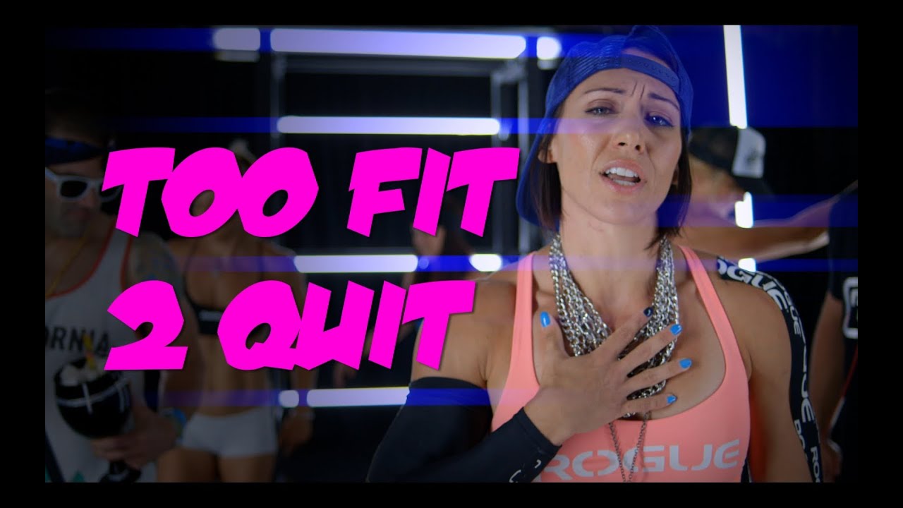 Too Fit 2 Quit - YouTube