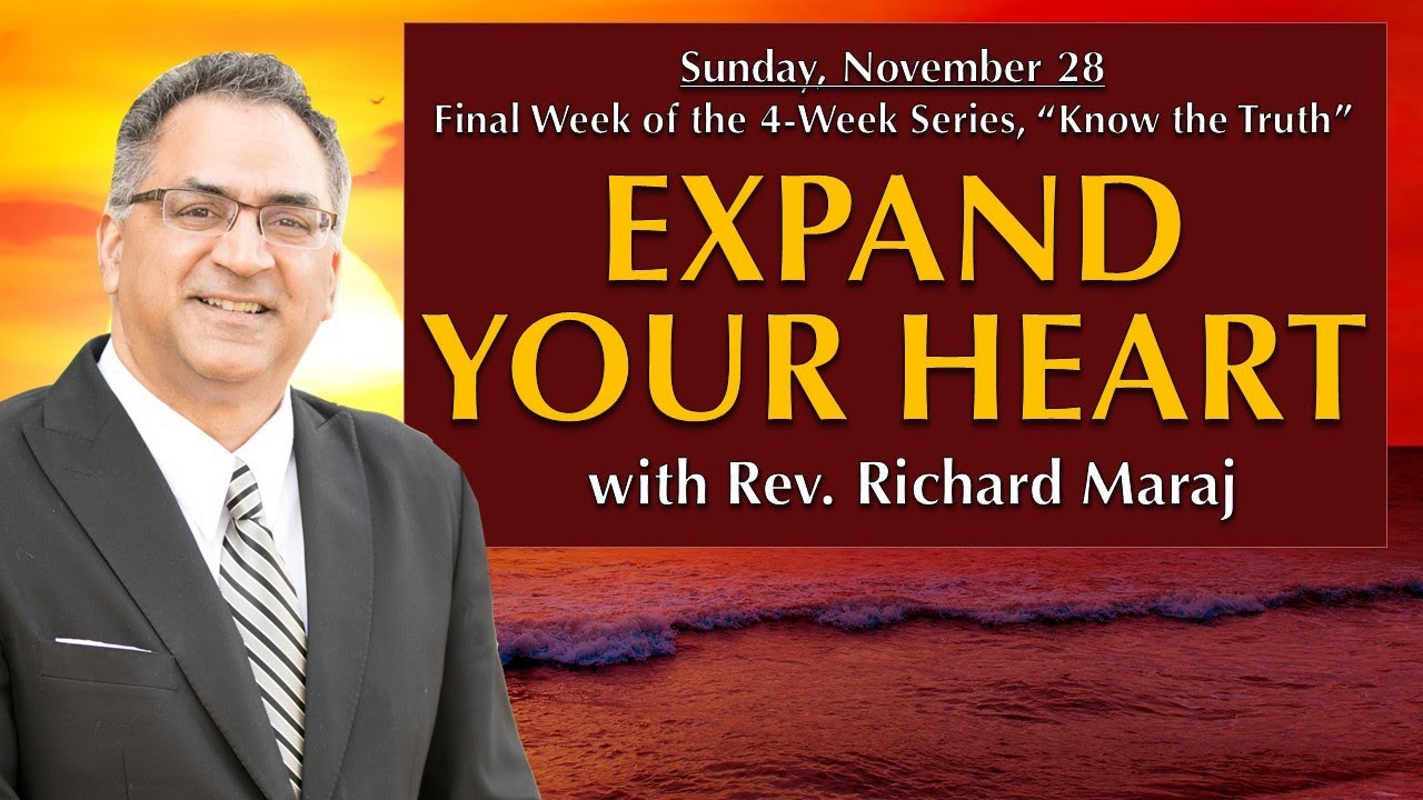 11.28.2021 - "Expand Your Heart" with Rev. Richard Maraj - YouTube