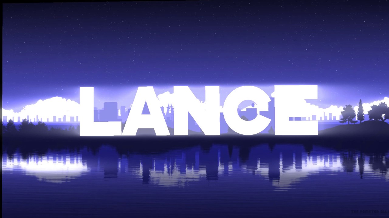 lance intro - YouTube