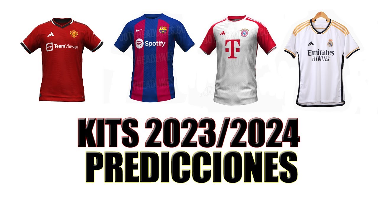 Editar Kits 2023/2024 Real Madrid, Barcelona, Bayern München & Man ...