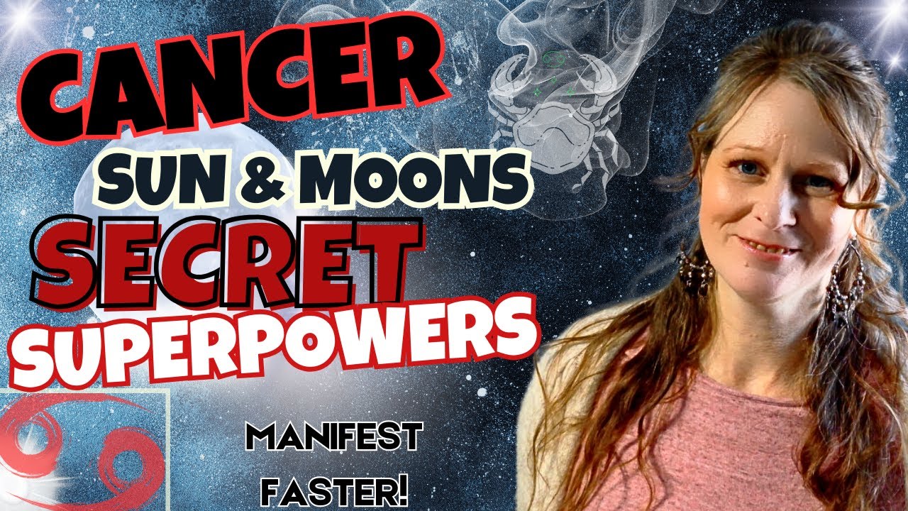 CANCERS UNIQUE SUPERPOWERS: UNLOCK YOUR MANIFESTING POWERS WITH THESE ...