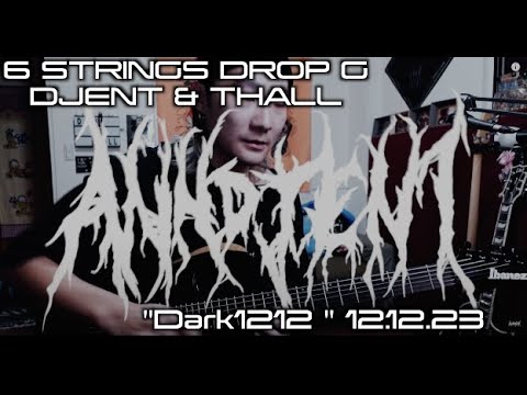 6 STRINGS DROP G DJENTHALL ? - DARK1212 @an4wav - YouTube
