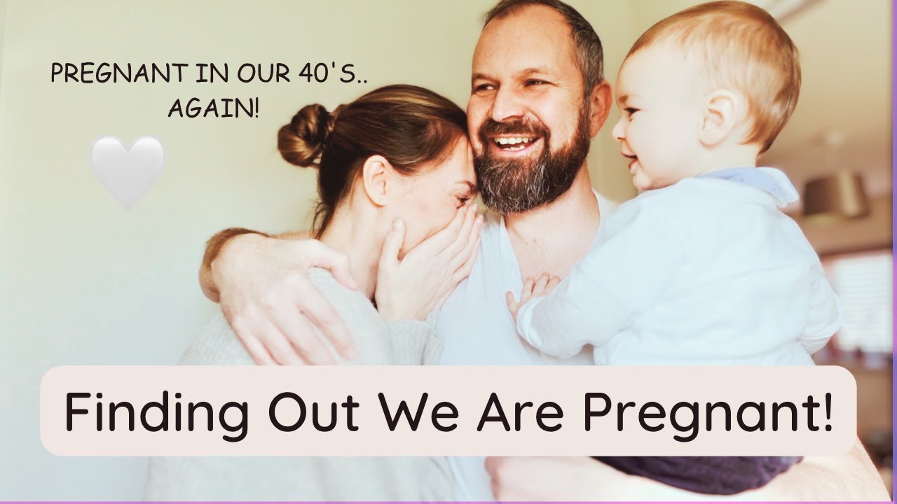 Finding Out We Are Pregnant In Our 40's Together *EMOTIONAL* NATURAL ...