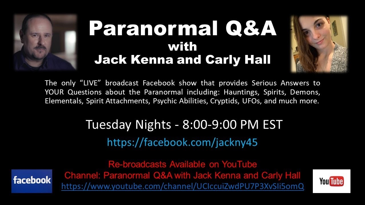 Paranormal Q&A with Jack Kenna and Carly Hall - YouTube