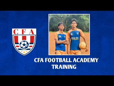 CFA FOOTBALL ACADEMY TRAINING |FOOTBALL | |TRAINING | - YouTube