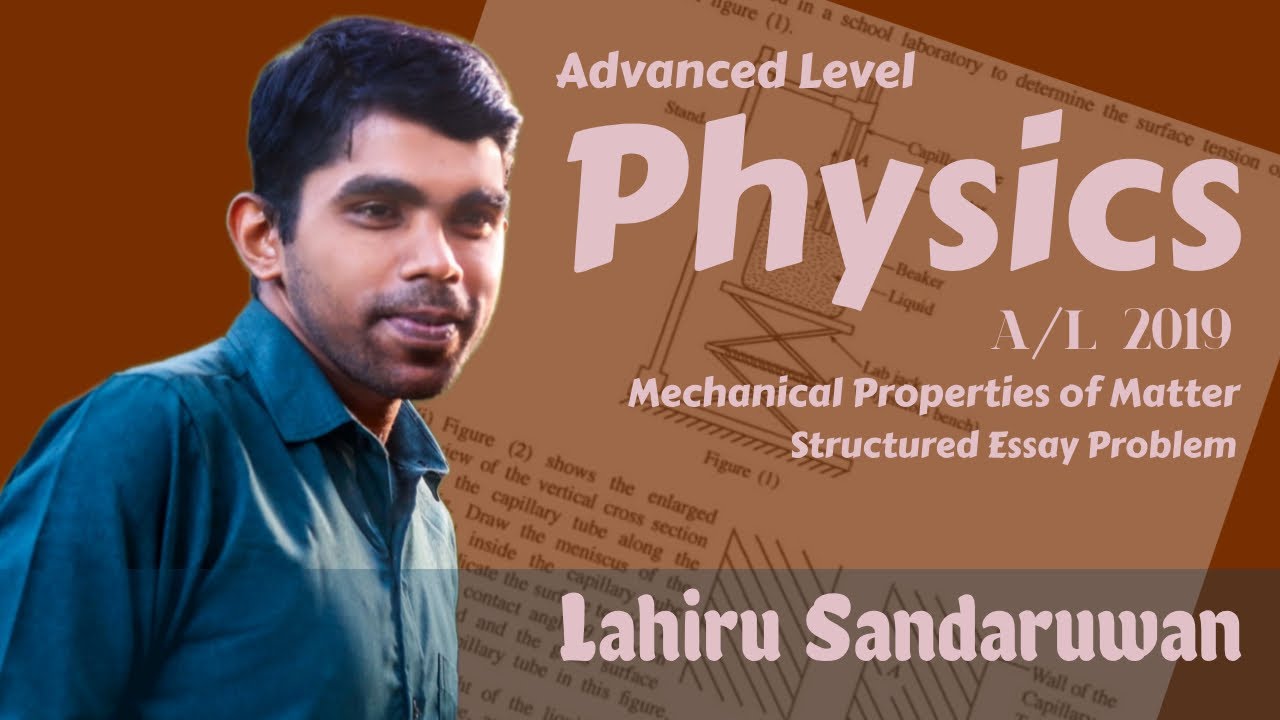 Physics|A/L 2019 |Properties of Matter |Structured Essay Problem ...