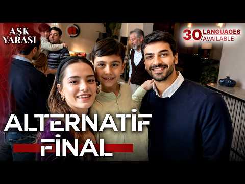 Aşk Yarası | 51. Bölüm Alternatif Final (Bu Kez Mutlu Son)