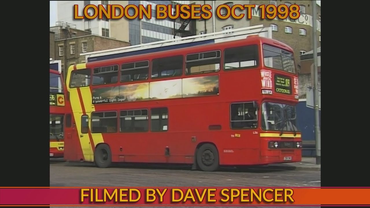 0673 MORE LONDON BUSES OCT 1998 BY DAVE SPENCER YOUTUBE VERSION - YouTube