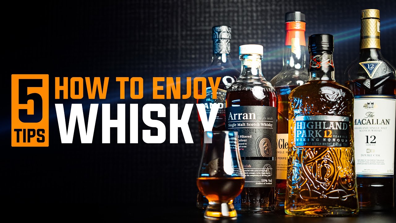 5 EASY Tips On How To Drink WHISKY - YouTube