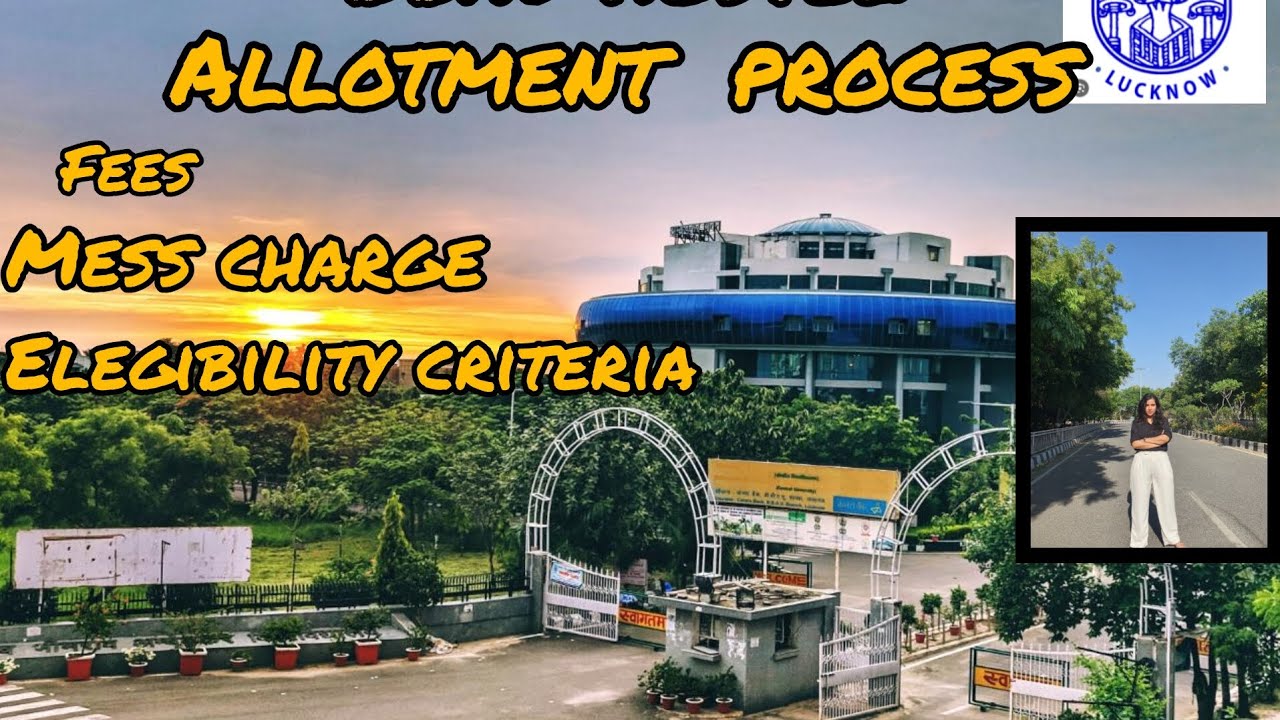 BBAU|Hostel| How To Apply |Eligibility|Mess|Full information by the ...