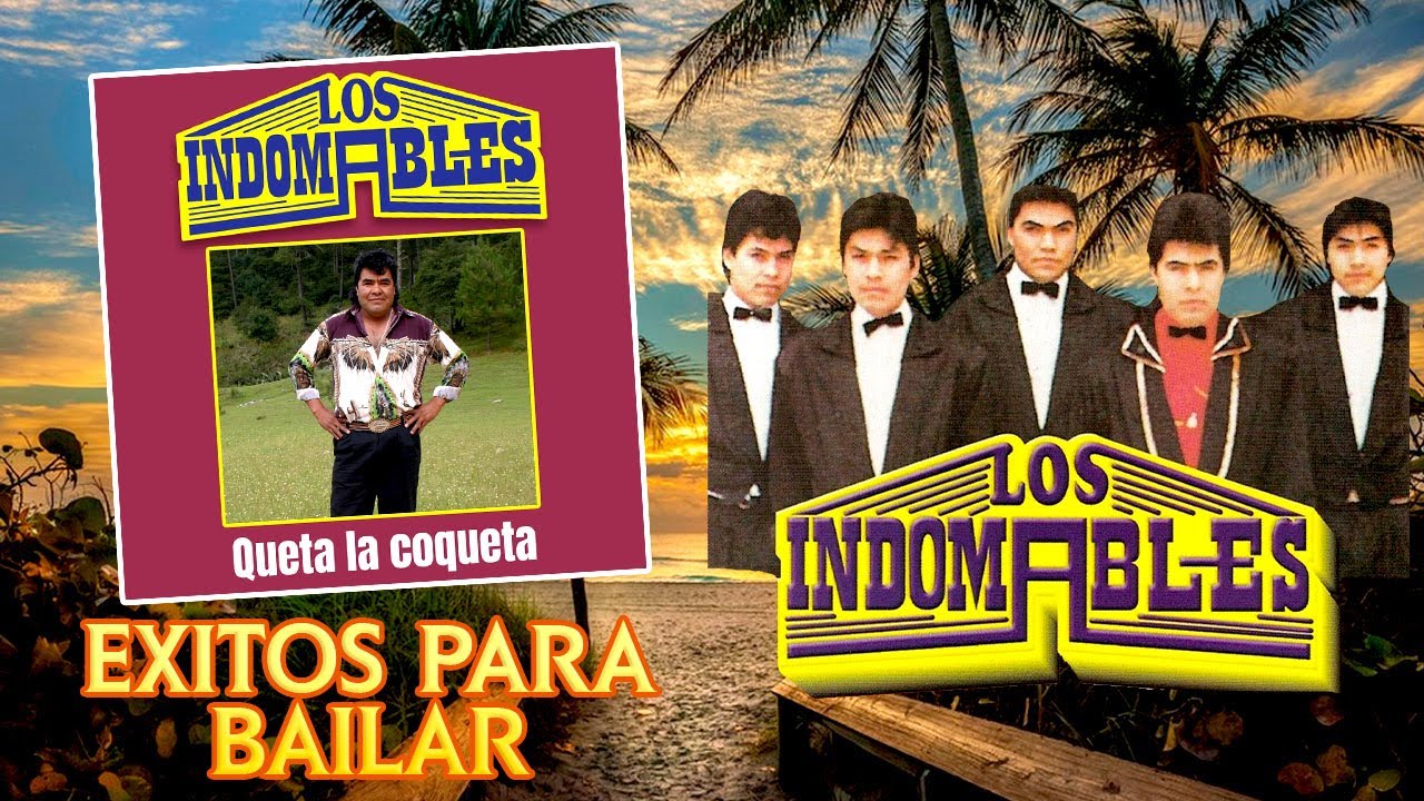 Los Indomables - Exitos Cumbias Buenas Pa Bailar (Album Completo) - YouTube