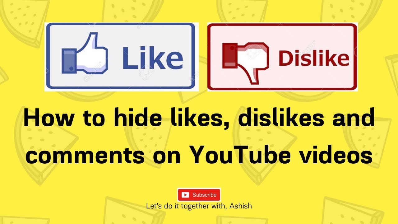 How To Hide Like, And Dislikes On YouTube Videos || Like And Dislike ...