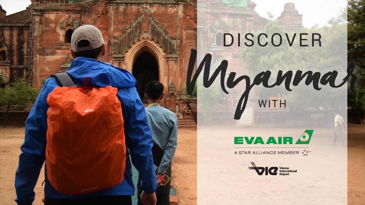 EVA Air - Discover Myanmar (Burma) - YouTube