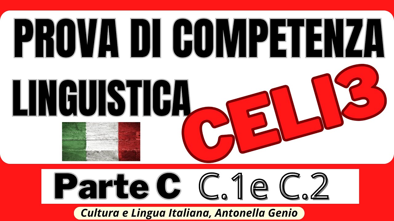 CELI3, Livello B2, Prova di Competenza Linguistica Esercizi: C.2 e C.3 ...