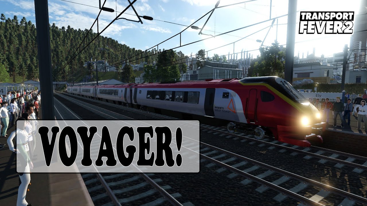 VOYAGER CLASS 221 Mod On The ULTIMATE CAB RIDE! - Transport Fever 2 ...