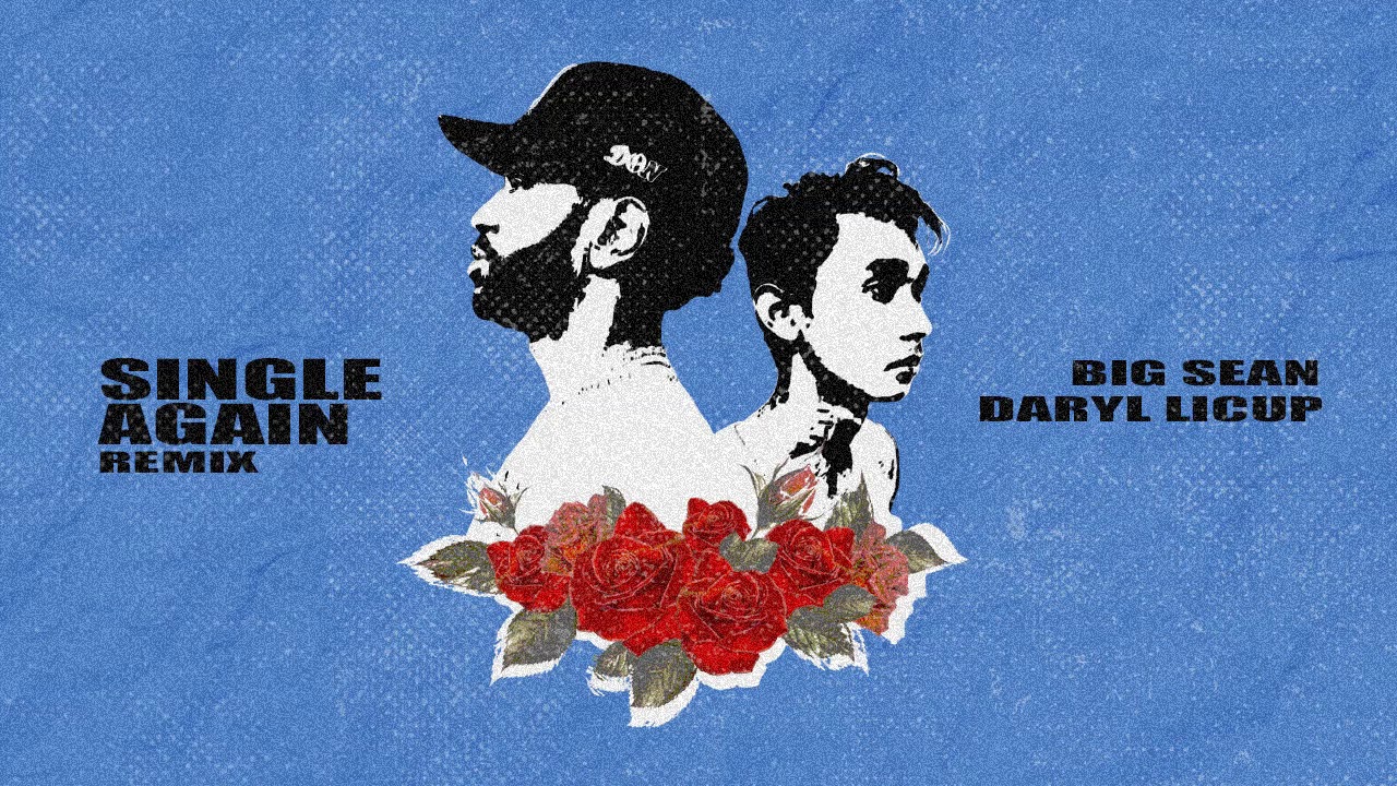 Single Again - Big Sean (Daryl Licup Remix) - YouTube
