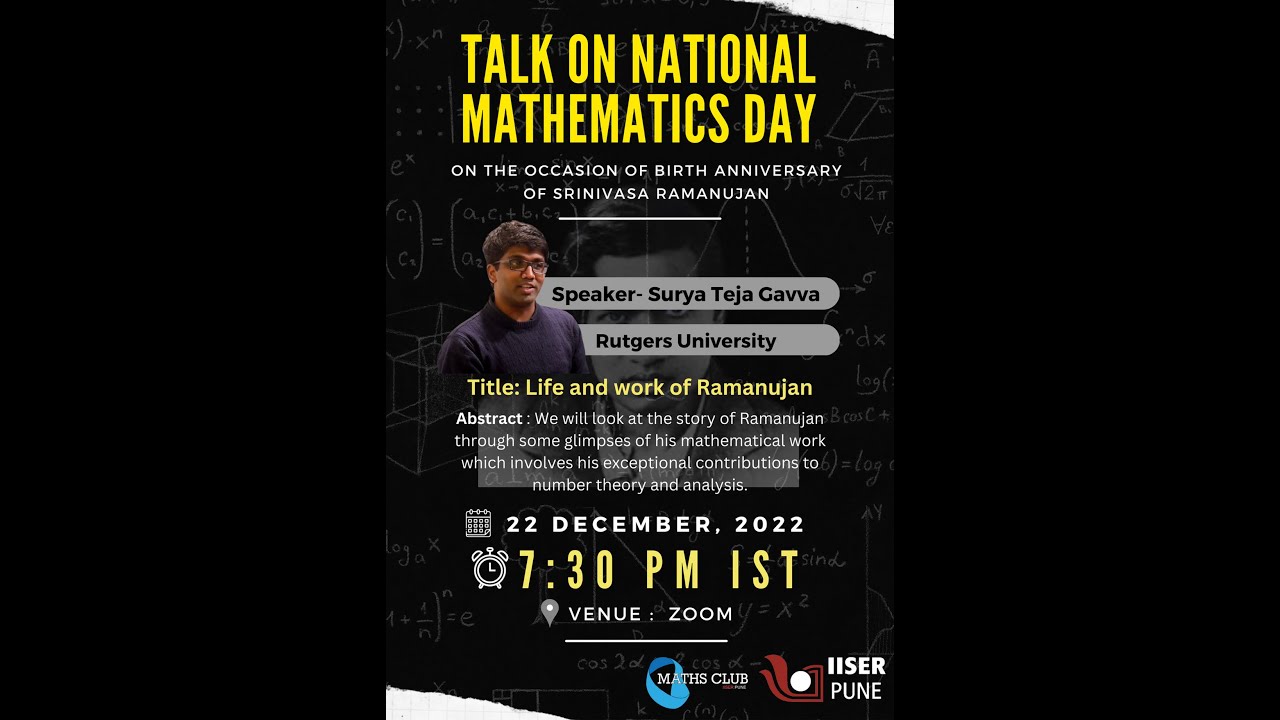 "Life and works of Srinivasa Ramanujan" by Surya Teja Gavva. - YouTube