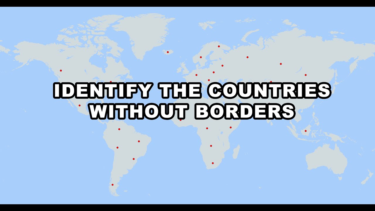 Geography Quiz | Identify the Countries without Borders - YouTube