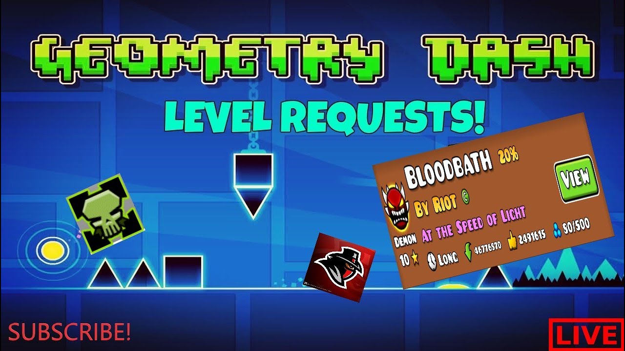 Level Requests STREAM! #2 - Geometry Dash (LIVE!) - YouTube