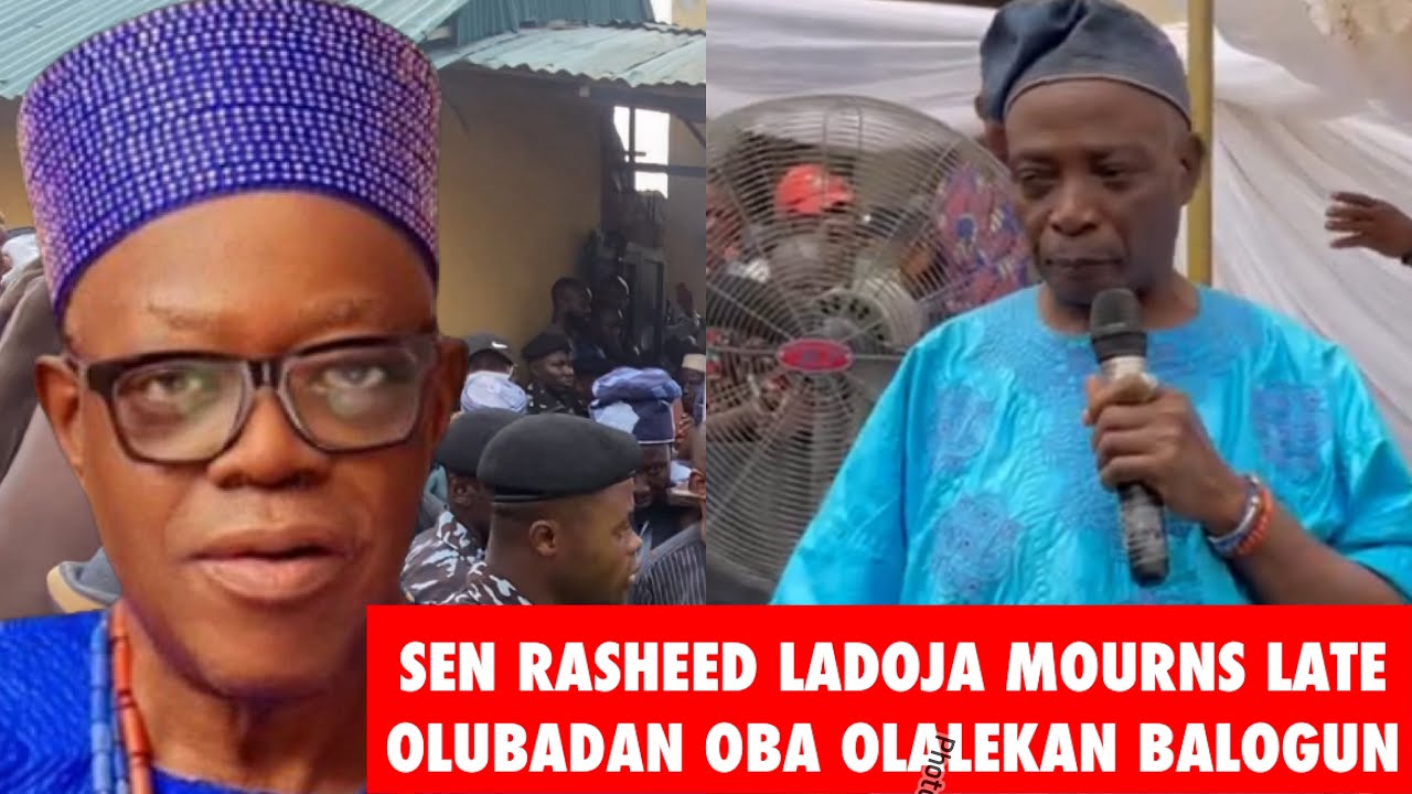 OLUBADAN: SENATOR RASHEED LADOJA GOES EMOTIONAL AS HE MOURNS LATE OLUBADAN OBA OLALEKAN BALOGUN ...
