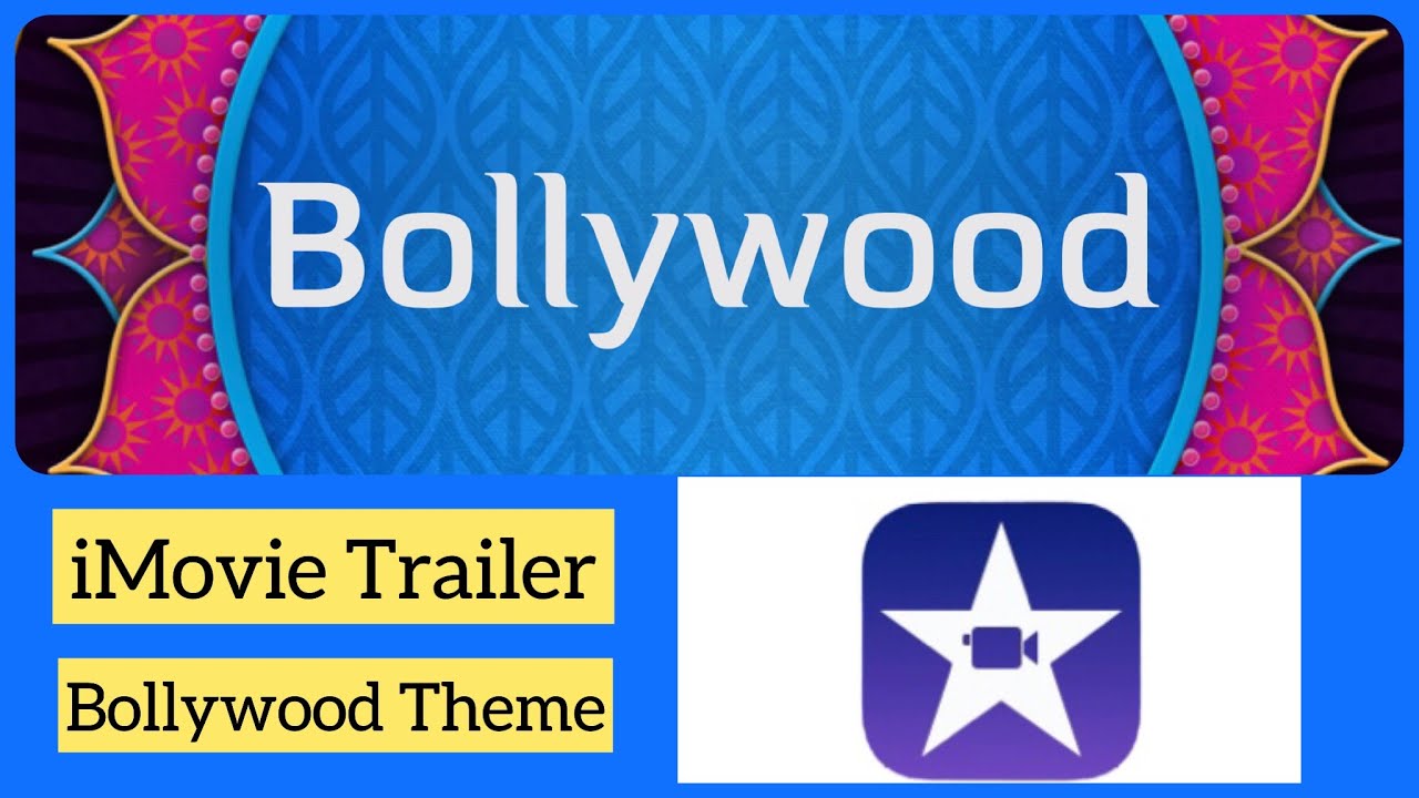 iMovie Bollywood trailer theme - YouTube