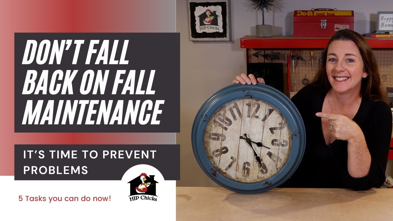 Fall Back and Do Fall Maintenance Checks - YouTube