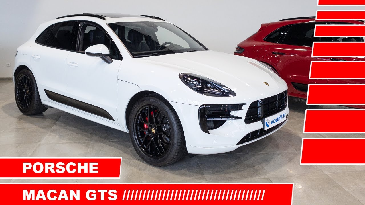 PORSCHE MACAN GTS 380 CV PDK 2021 - VODIFF - YouTube
