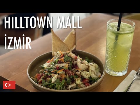 Hilltown Mall  - İzmir