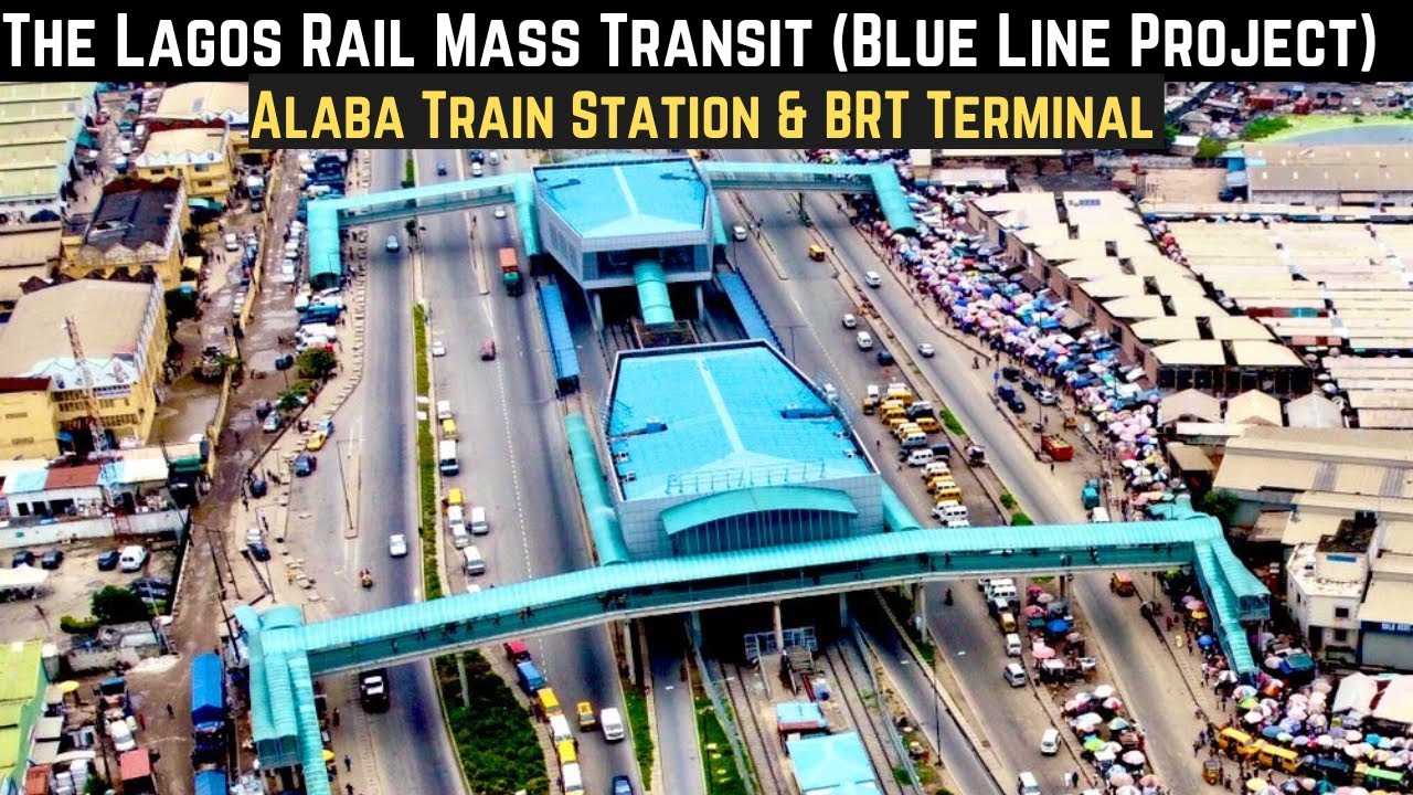 The Lagos Rail Mass Transit (Blue Line Project) || Alaba Train Station ...