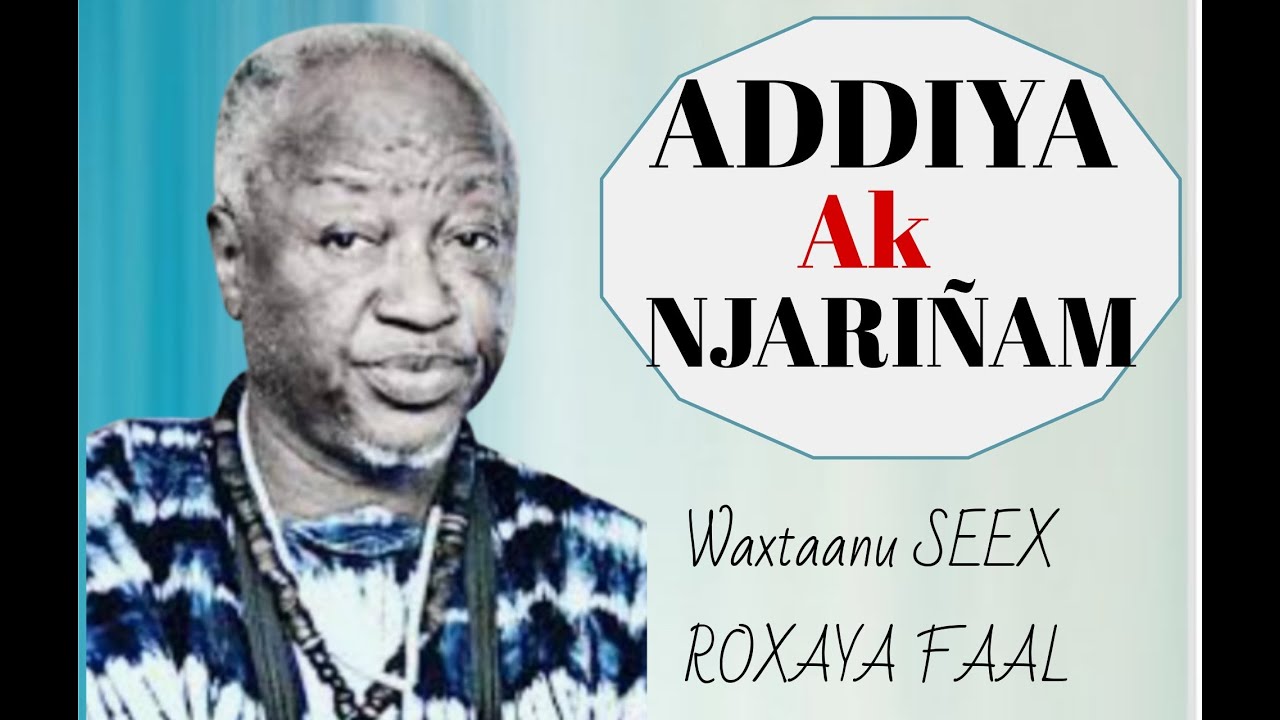 WAXTAAN CI ADDIYA AK NJARINIAM - YouTube
